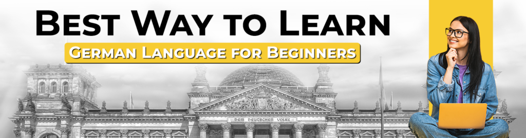 Best Way to Learn German Language for Beginners