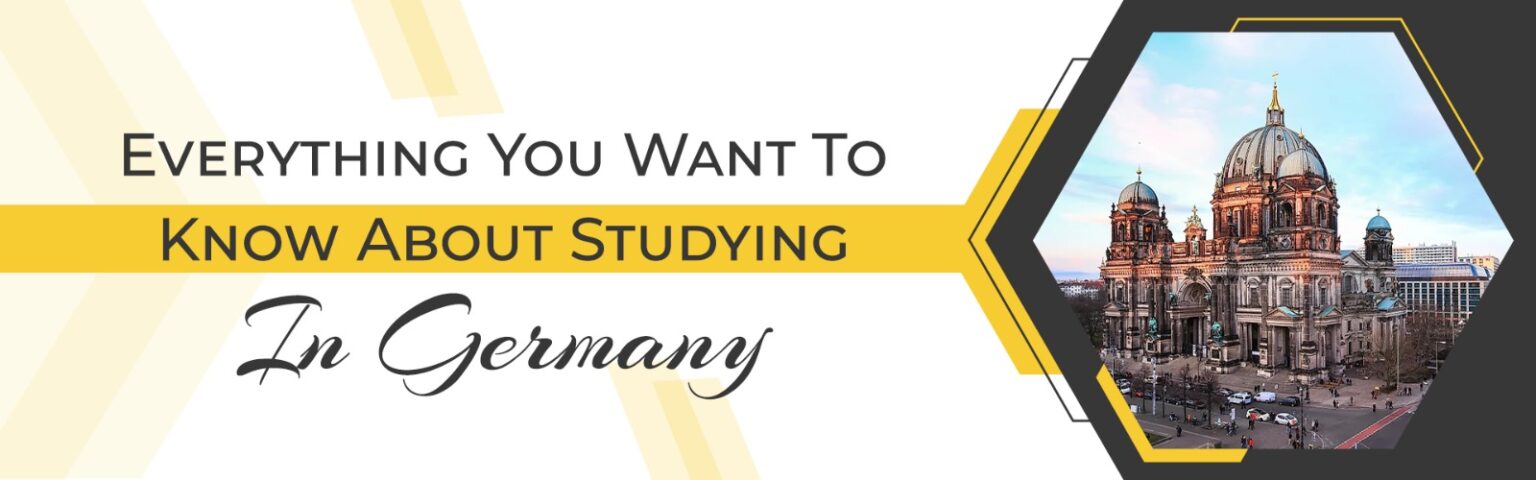 Everything you want to know about Studying in Germany